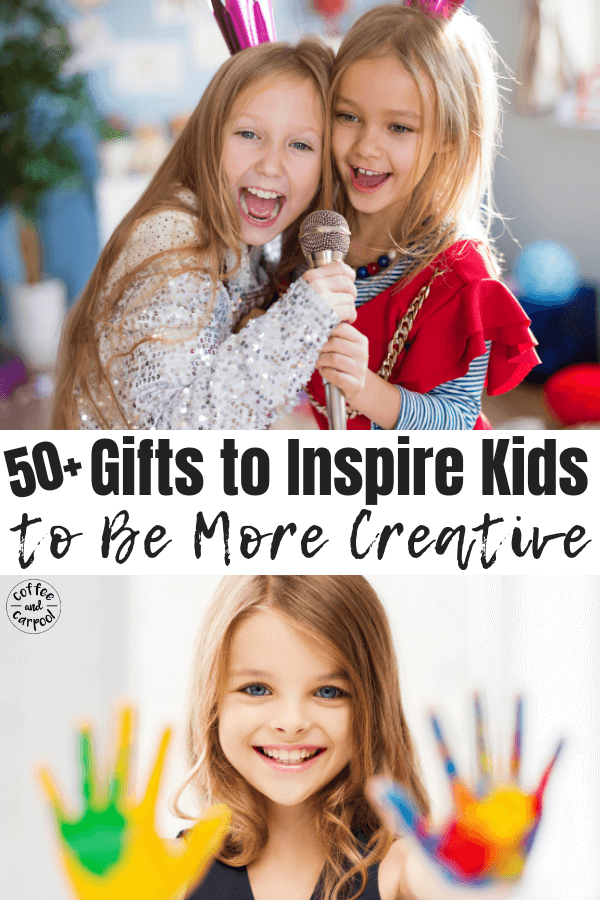 Gift Ideas To Foster Creativity Art Music Dramatic Play Building Gift Ideas To Foster Creativity Art Music Dramatic Play Building