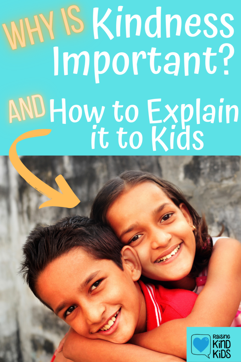 Why Is Kindness Important and How to Explain it to Kids