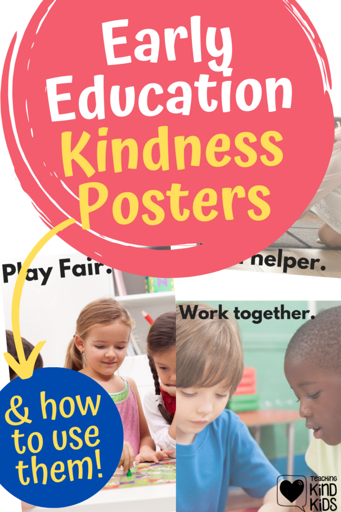 Early Education Kindness Posters to Foster Kindness