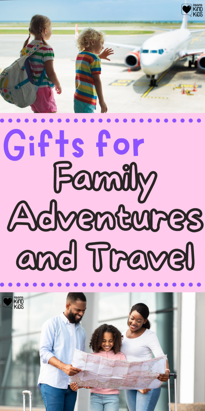 55+ Travel Gift Ideas for Family Adventures and Family Travels